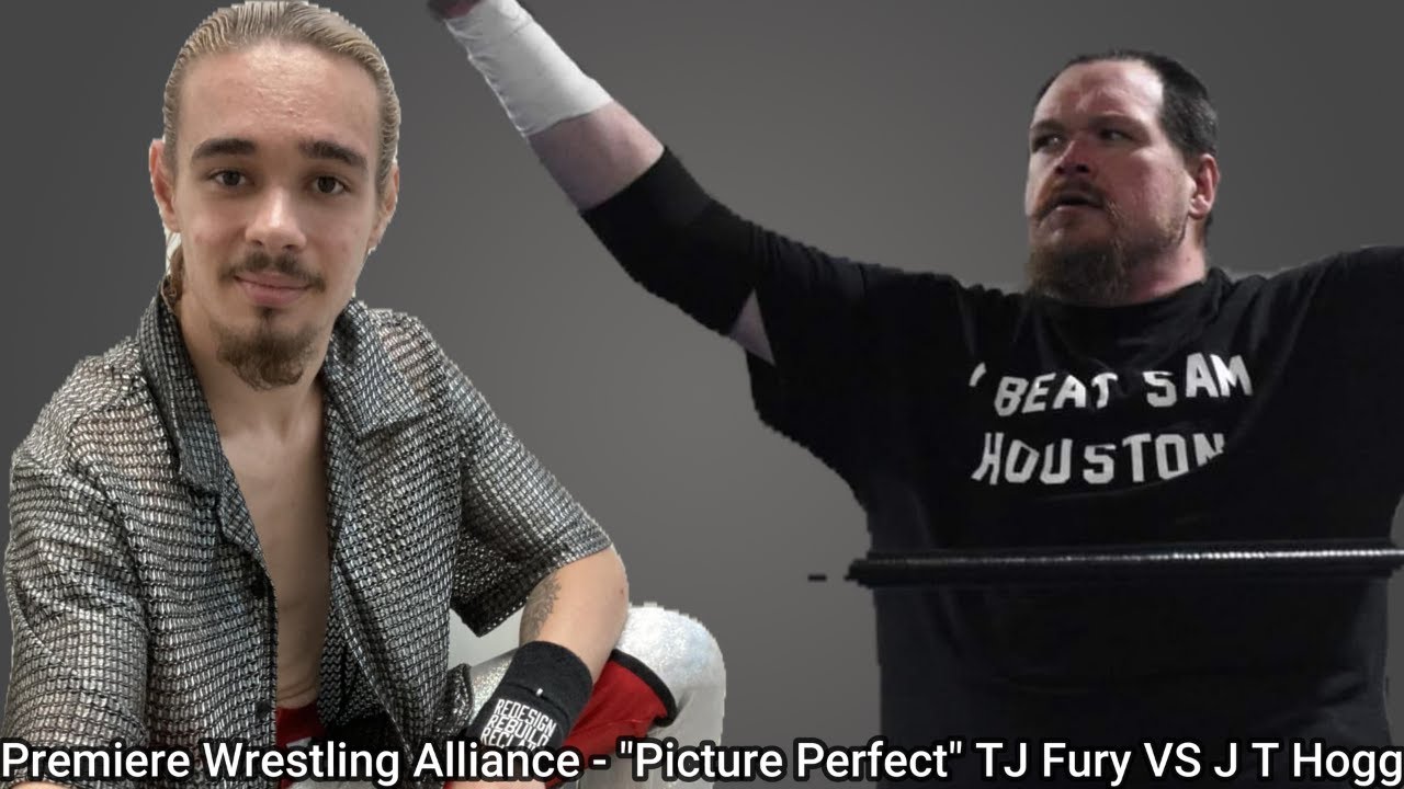 Premiere Wrestling Alliance - "Picture Perfect" TJ Fury Vs J.T Hogg ...