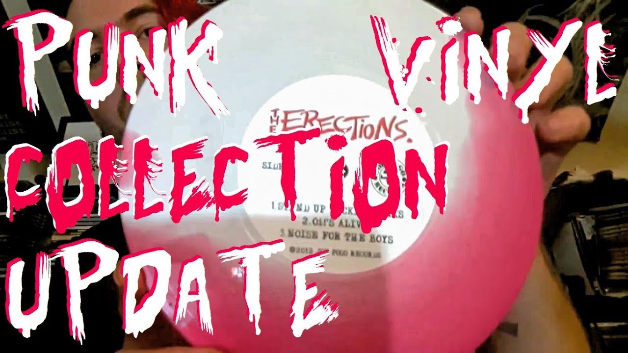 Punk Vinyl Collection Update (10/14/2017) - YouTube