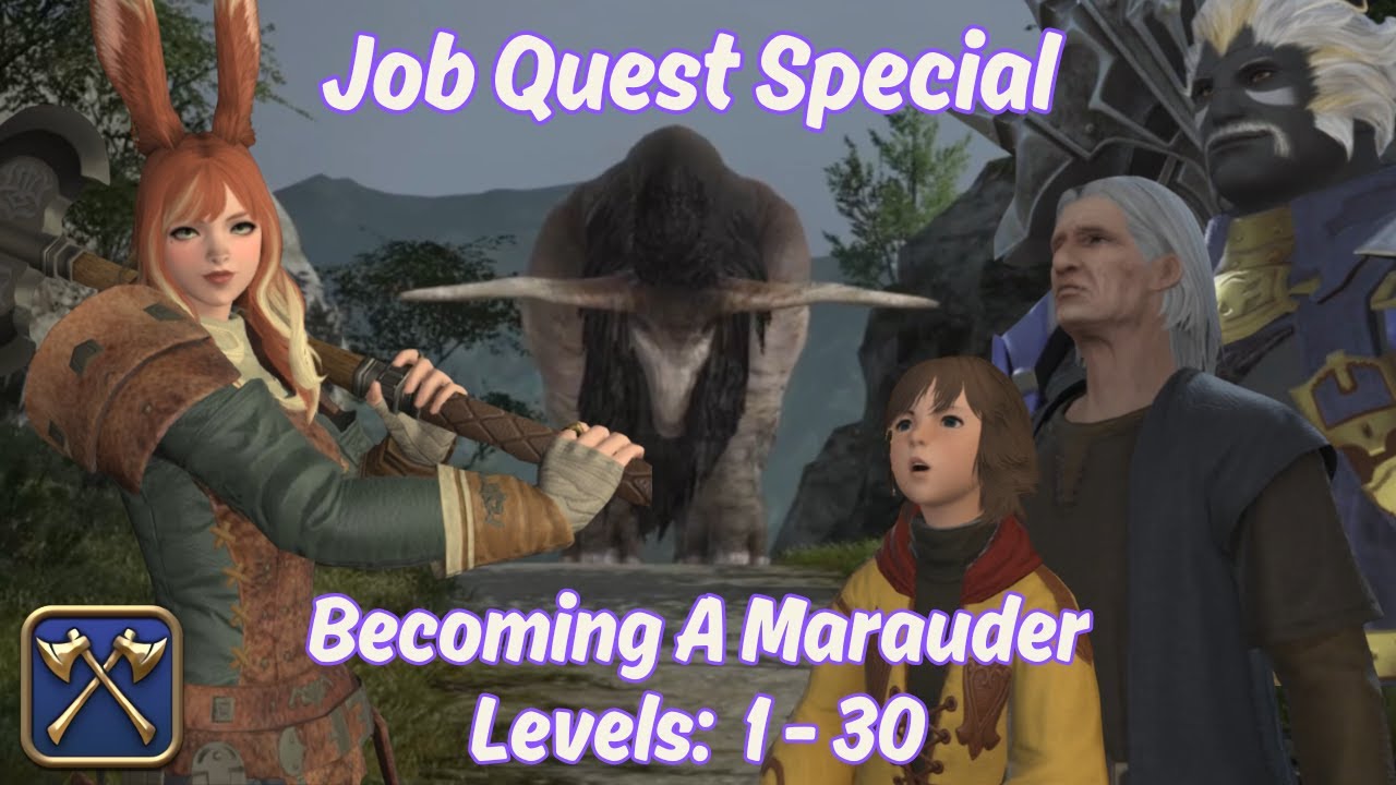 Final Fantasy XIV - Job Quest Special: Marauder (levels 1 - 30) - YouTube