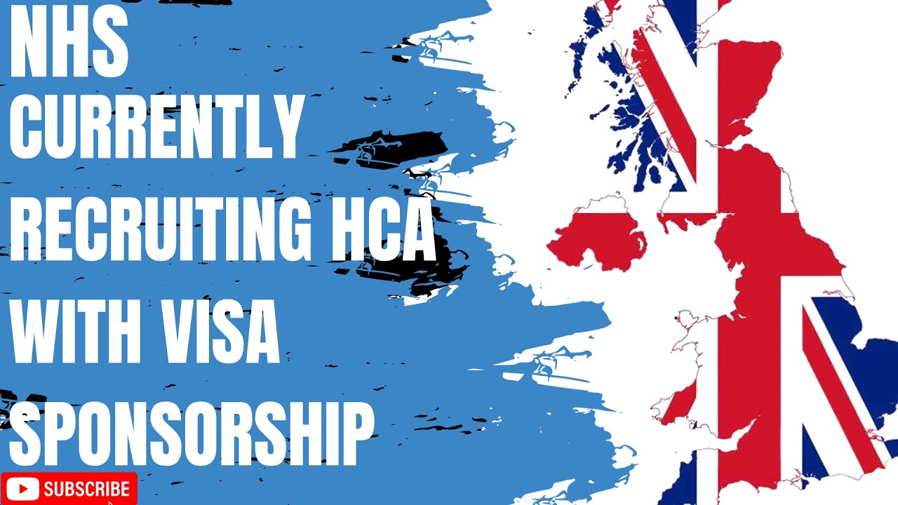 HCA Band 3 With Visa Sponsorship - Come Live And Work In The UK! - YouTube