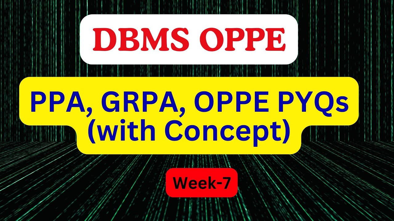 DBMS OPPE PRactice | Week-7 | 1st Class - YouTube