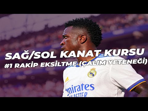 İYİ KANAT OYUNCUSU NASIL OLMALI #1 RAKİP EKSİLTME (ÇALIM YETENEĞİ) ft Vinicius Junior