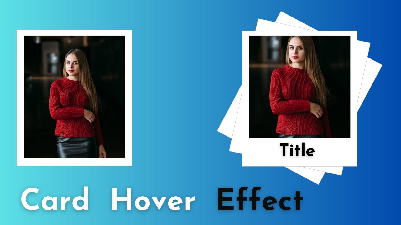 How to make amazing card hover effect. Create stunning card hover effects with ease! Only CSS ...