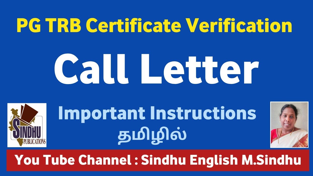 PG TRB Certificate Verification Call Letter /Important Instructions / அழைப்பு கடிதம் விளக்கம் ...