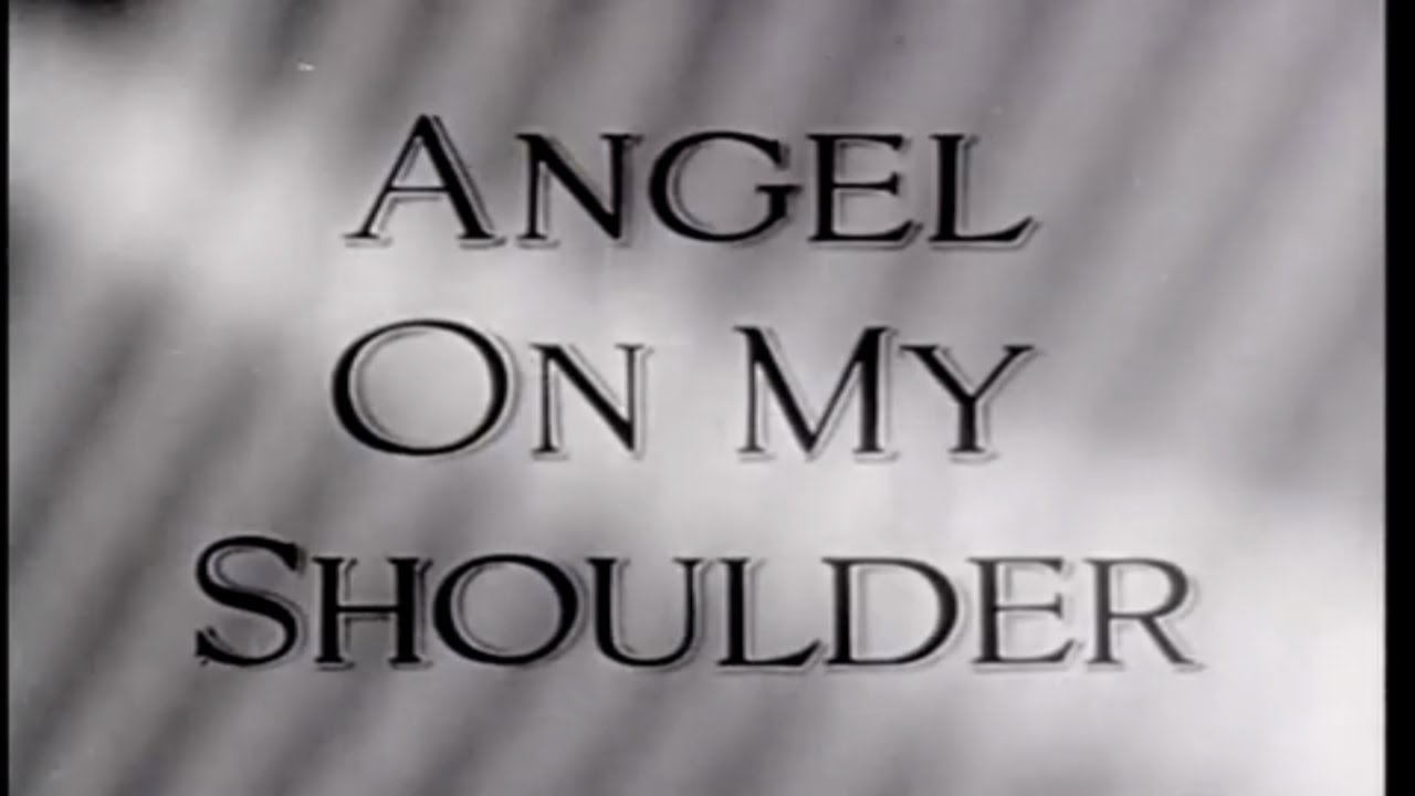 Angel On My Shoulder fantasy movie hell and the devil - YouTube