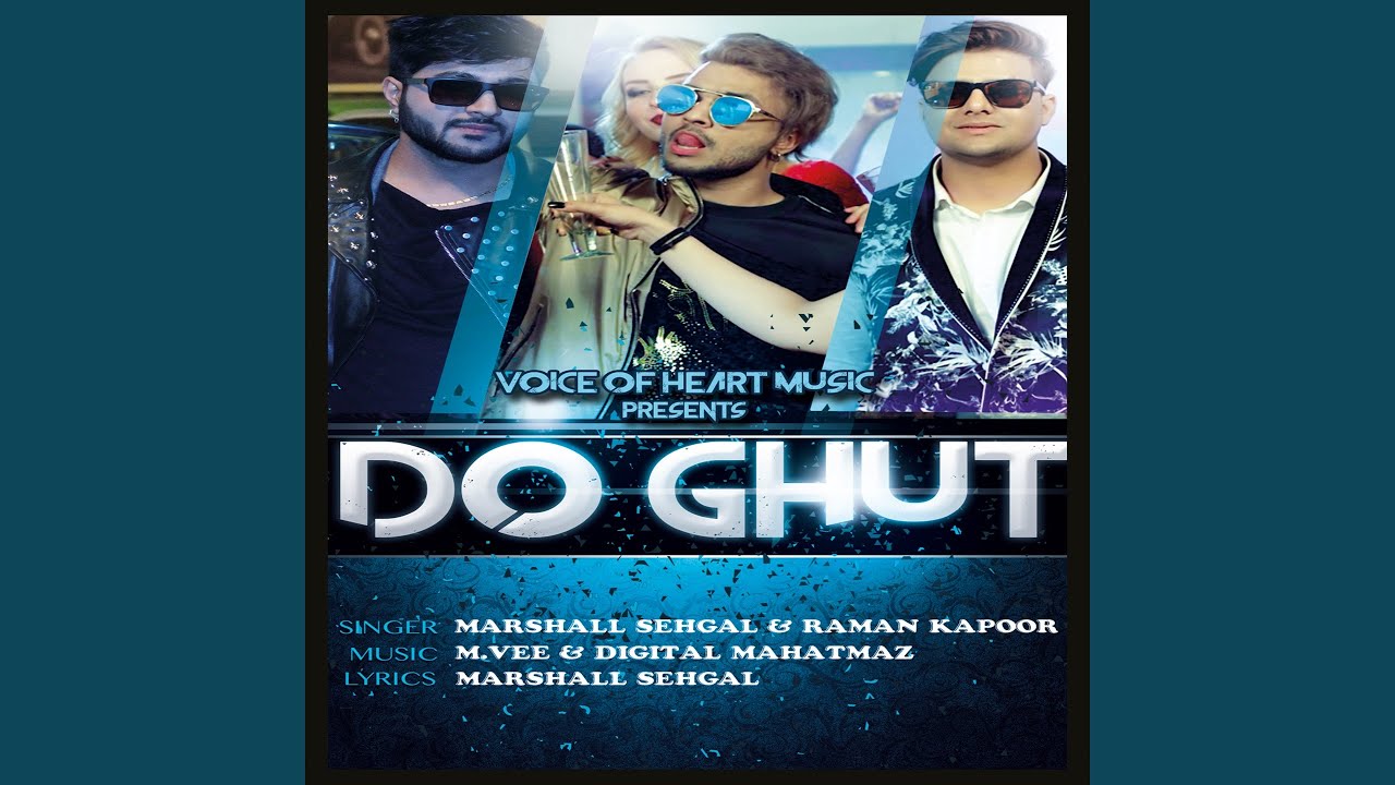 Do Ghut - YouTube Music