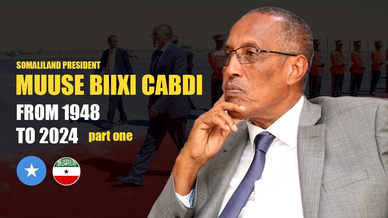 Taariikhda II MUUSE BIIXI CABDI II Part one full documentary - YouTube