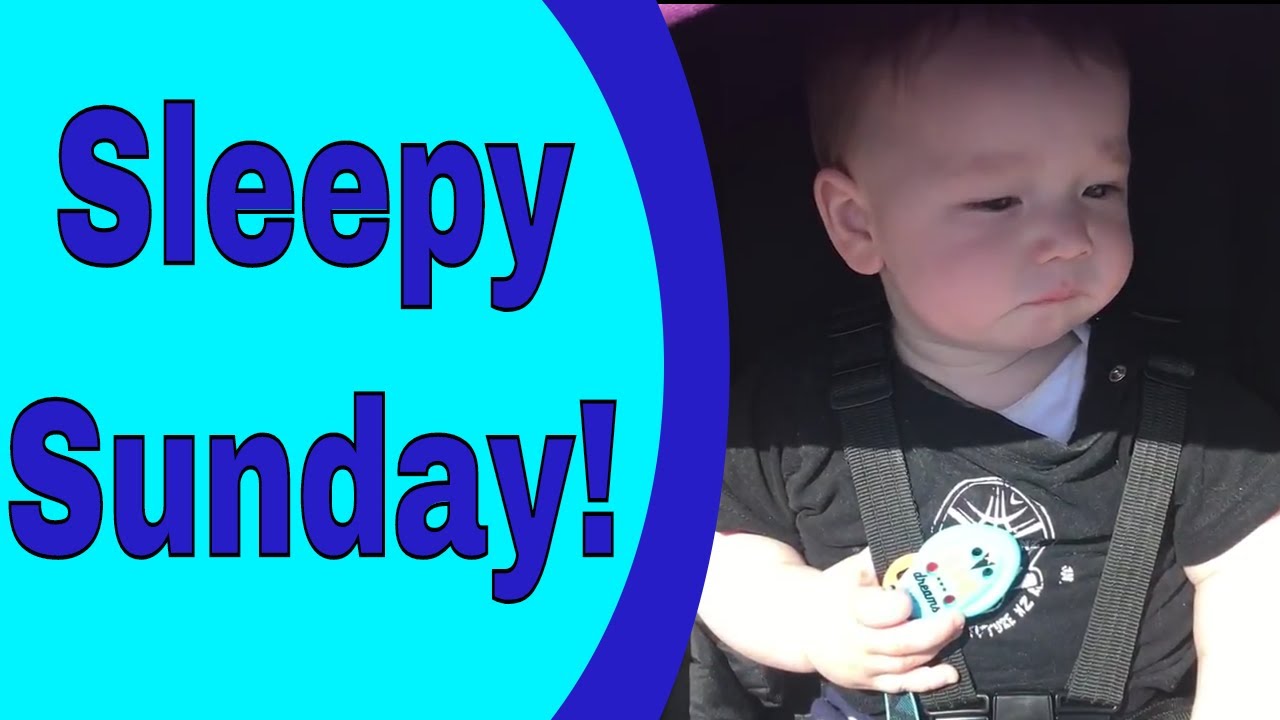 Sleepy Sunday! | Day 59 | FamilyExclusive UK - YouTube