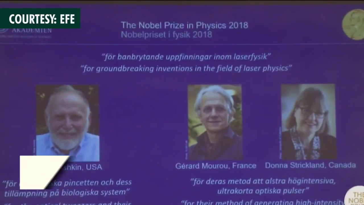 Arthur Ashkin, Gerard Mourou and Donna Strickland win Nobel Prize in ...