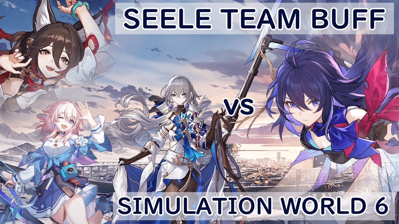 Honkai : Star Rail Simulation World 6 with Seele buff squad - YouTube