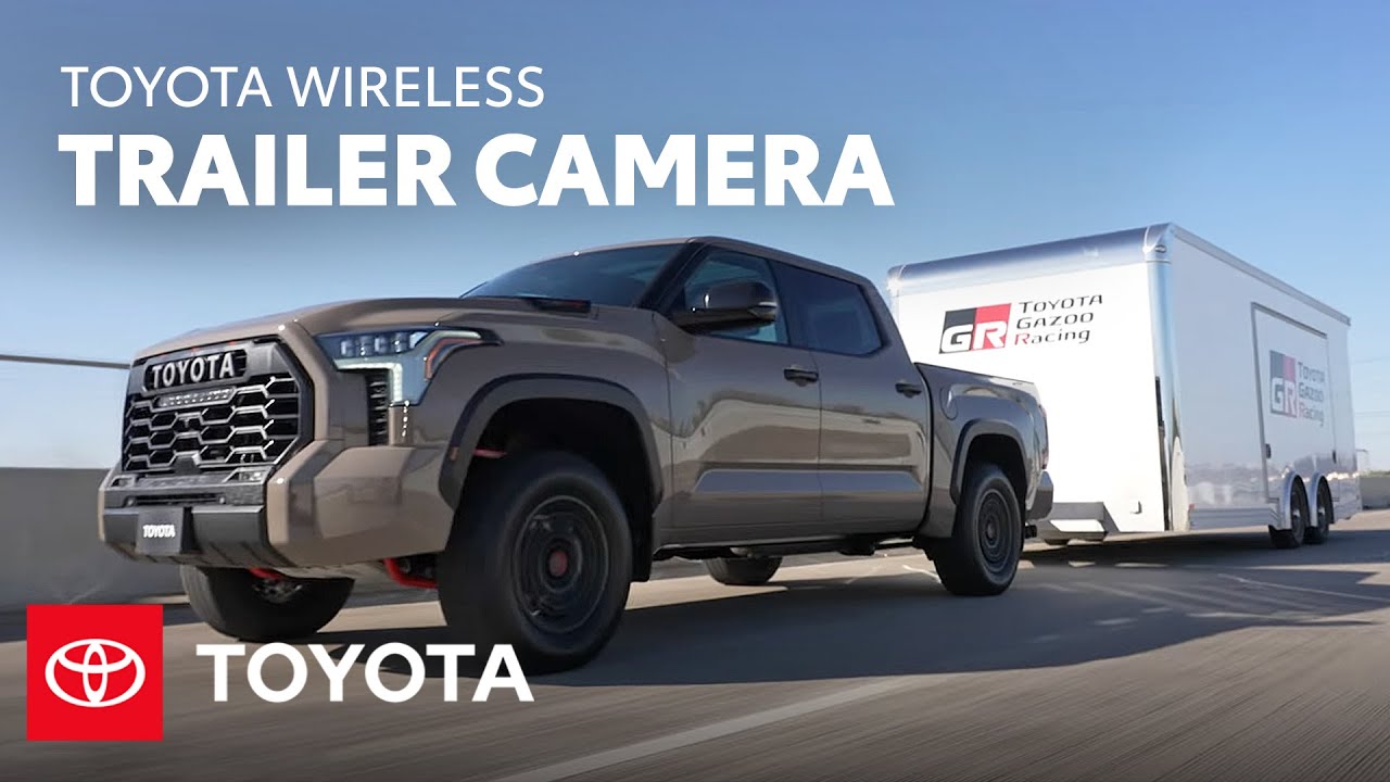 Toyota Wireless Trailer Camera | Toyota - YouTube