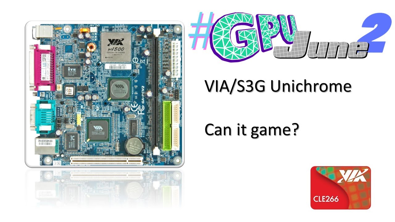 Via/S3G Unichrome - Exploring Windows 98 3D iGPU Gaming - #GPUJune2 ...