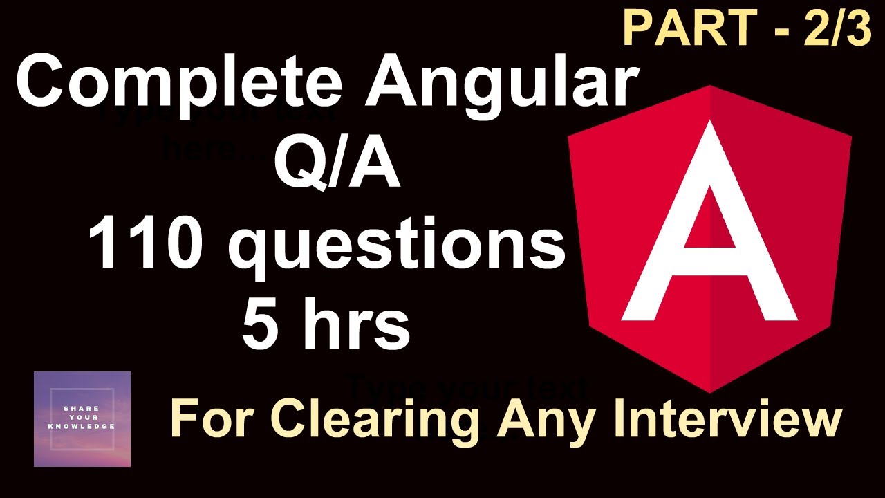 Angular Interview Questions Part 2 YouTube angular-interview-questions-part-2-youtube