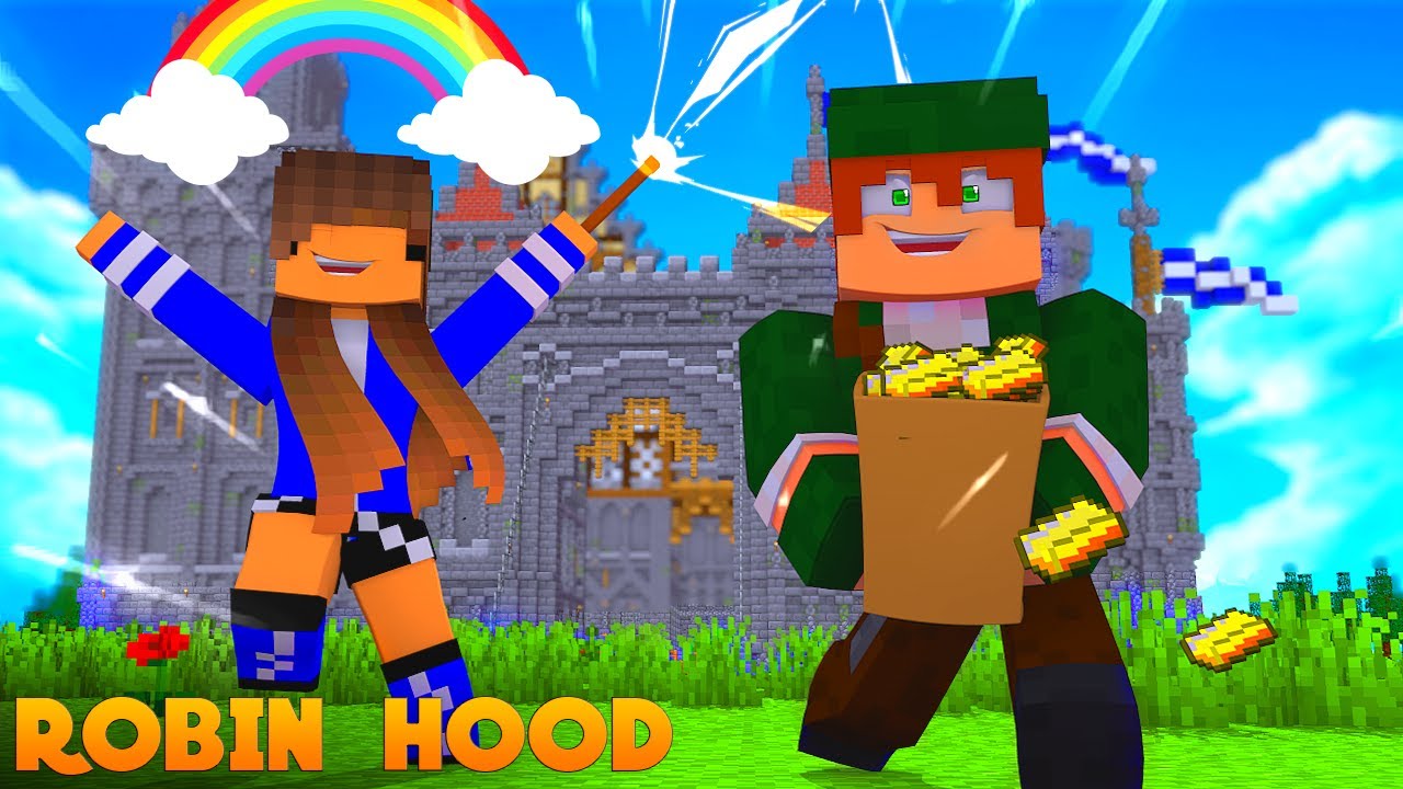 Minecraft: ROBIN HOOD - ROUBANDO DOS RICOS E DANDO PARA OS POBRES ...
