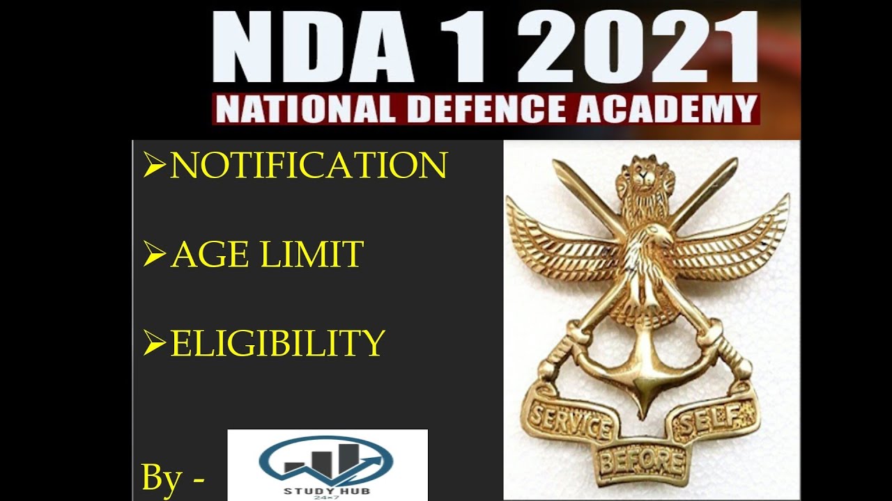 NDA 1 2021 NOTIFICATION OUT || 400 VACANCIES || KNOW YOU ARE ELIGIBLE ...