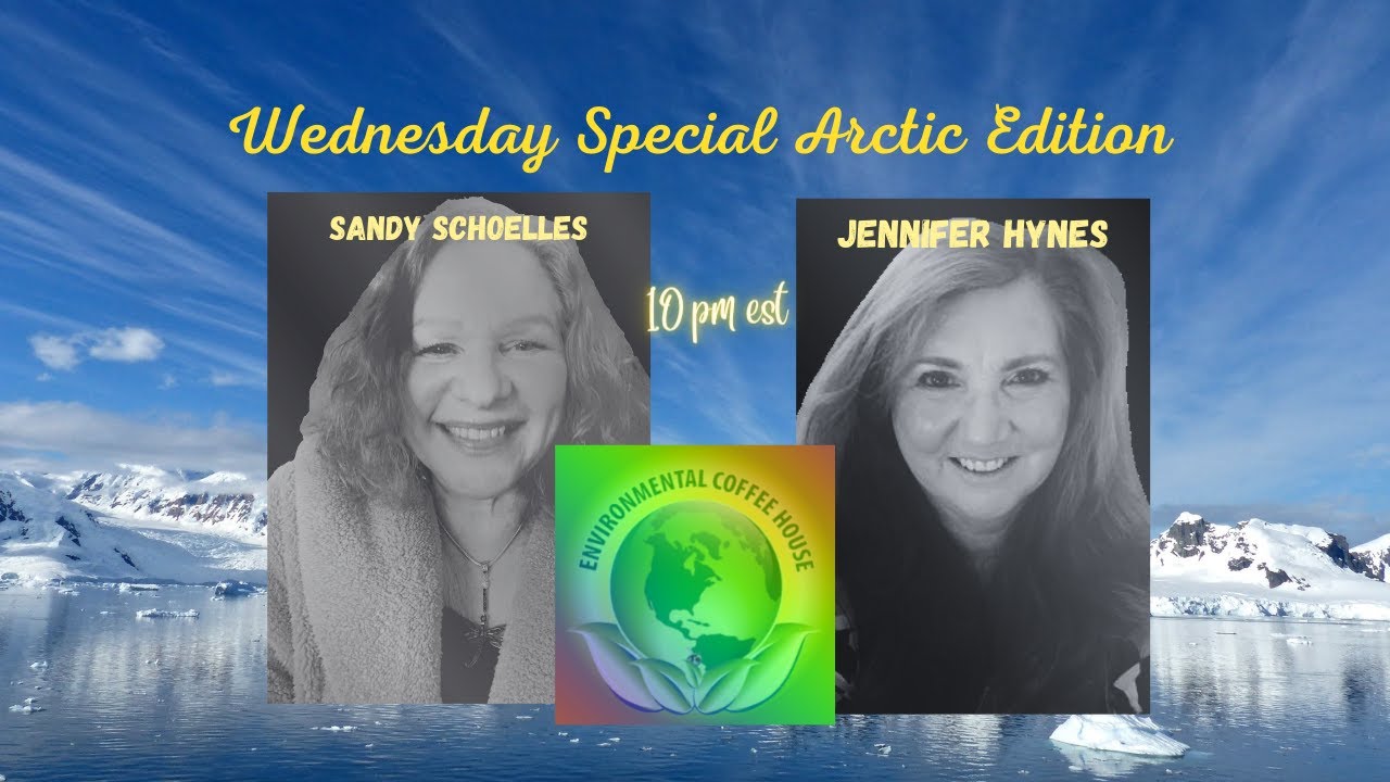 Special Wednesday Arctic Edition- Jennifer Hynes & Sandy Schoelles- As ...
