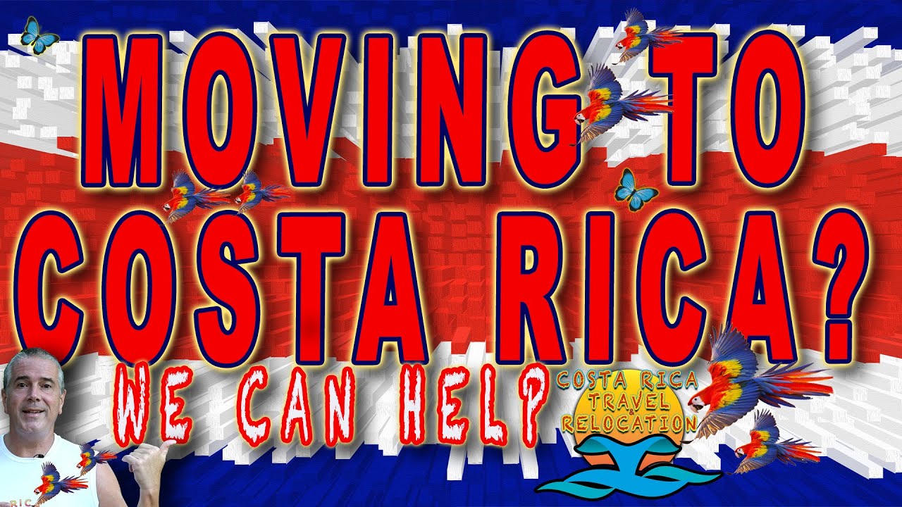 Planning a move or trip to Costa Rica? Information & Videos -Now also ...