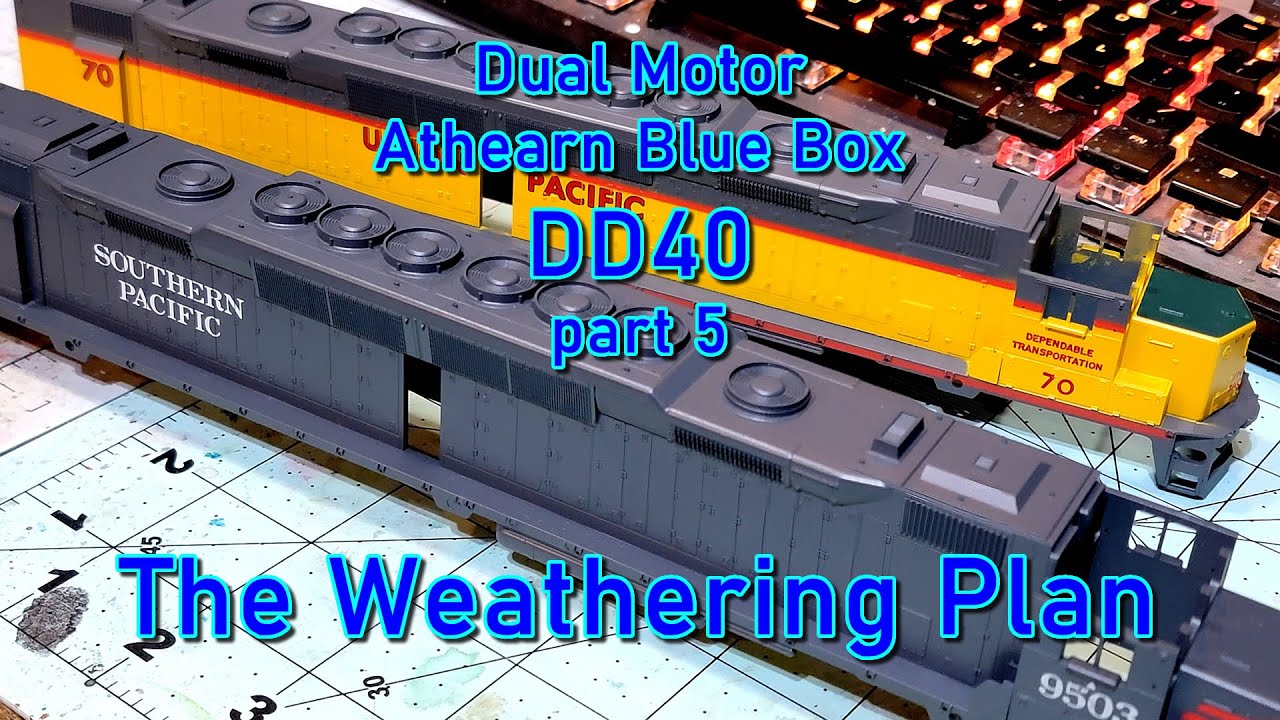 Dual Motor DD40 Part 5 Weathering Plan - YouTube