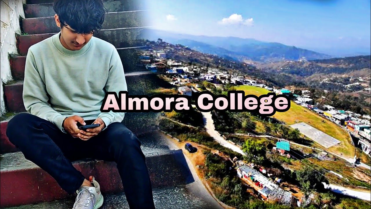 Almora College || Rahul Joshi vlogs ️ - YouTube