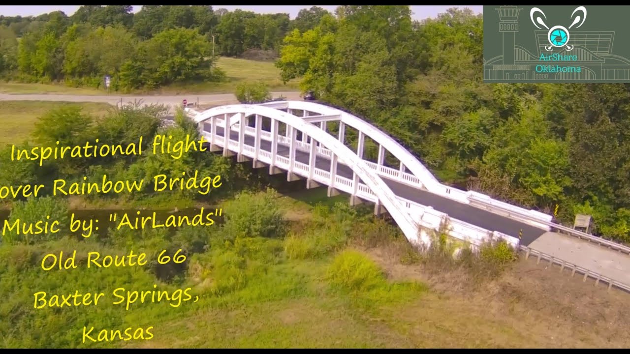 Rainbow Bridge - Baxter Springs, Kansas 2021 - YouTube