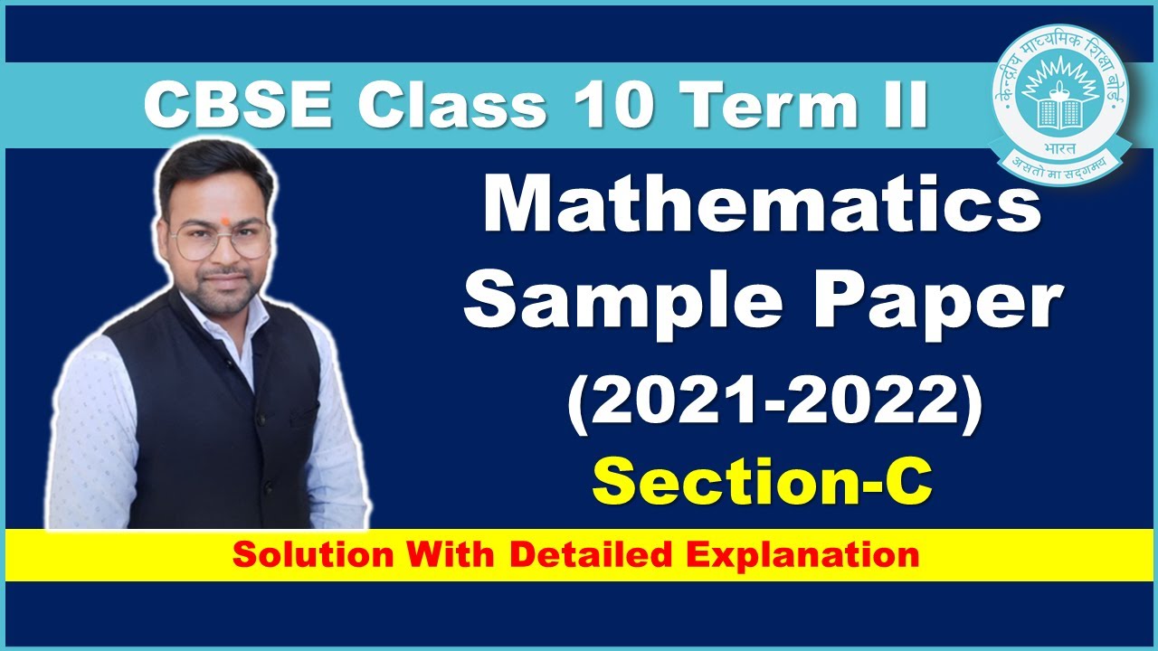 Class 10 Maths Sample Paper Solution Term 2 Standard Maths Detailed Class 10 Maths Sample Paper Solution Term 2 Standard Maths Detailed