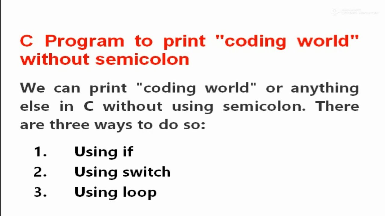 Write C Program To Print Coding World Three Ways Without Using 1529