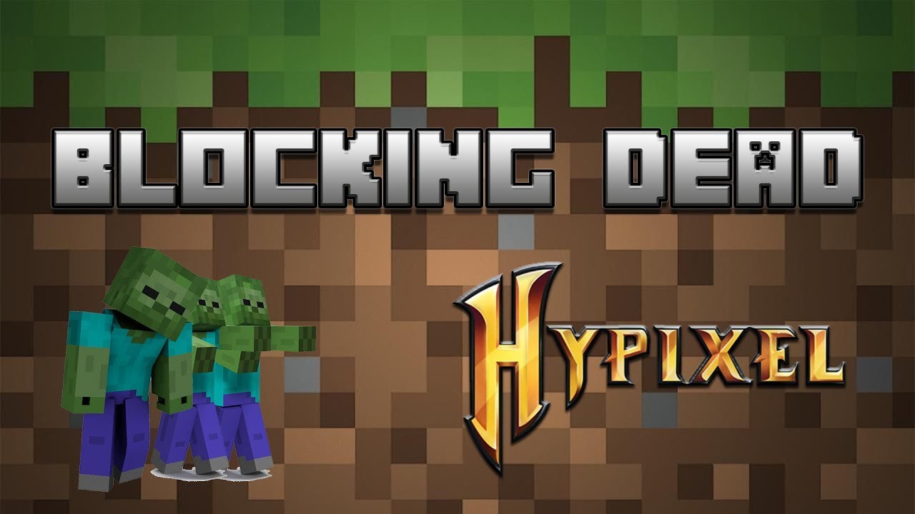 Hypixel Blocking Dead #2 - YouTube