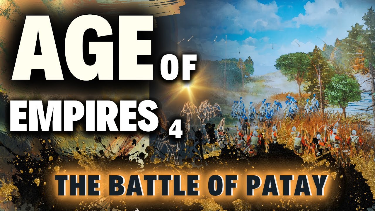 Age of Empires IV | The Battle of Patay - YouTube