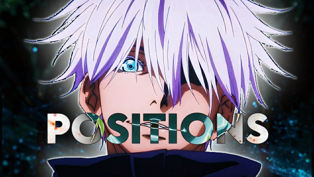 Ariana Grande Positions Gojo Satoru [AMV/EDIT] - YouTube