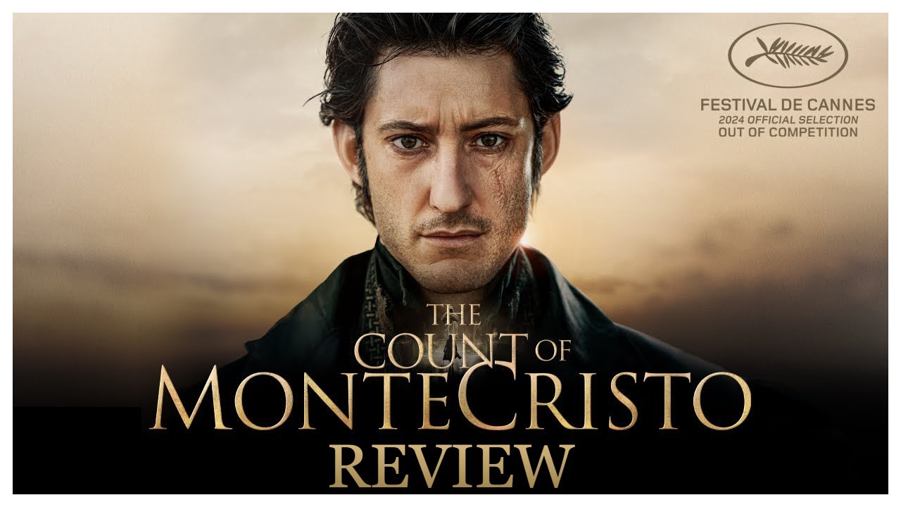 The Count of Monte Cristo (2024) Movie Review with Vin of The Cosmic ...