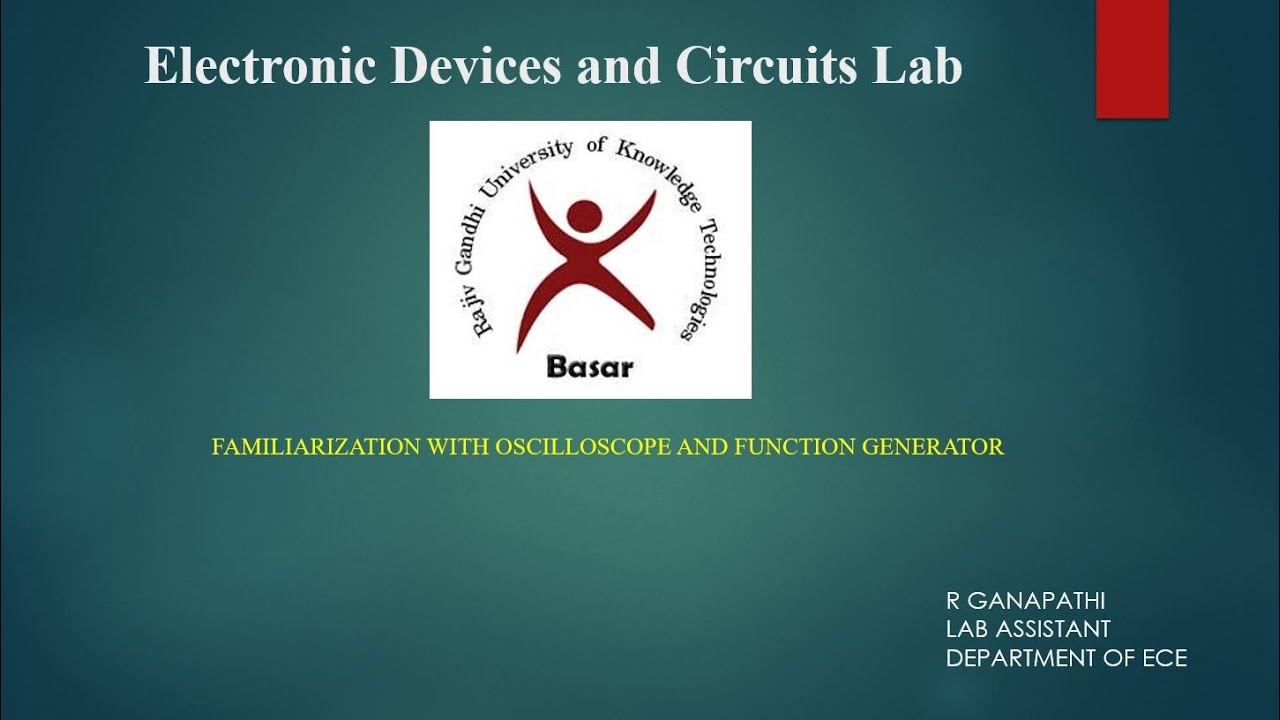 Familiarization with Oscilloscope and function generator - YouTube