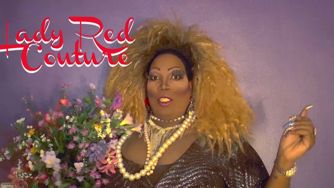 Subscribe To Lady Red Couture's YouTube Channel! | Hey Qween - YouTube