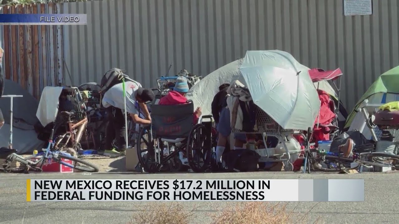 New Mexico gets over $17M in federal funding to combat homelessness ...