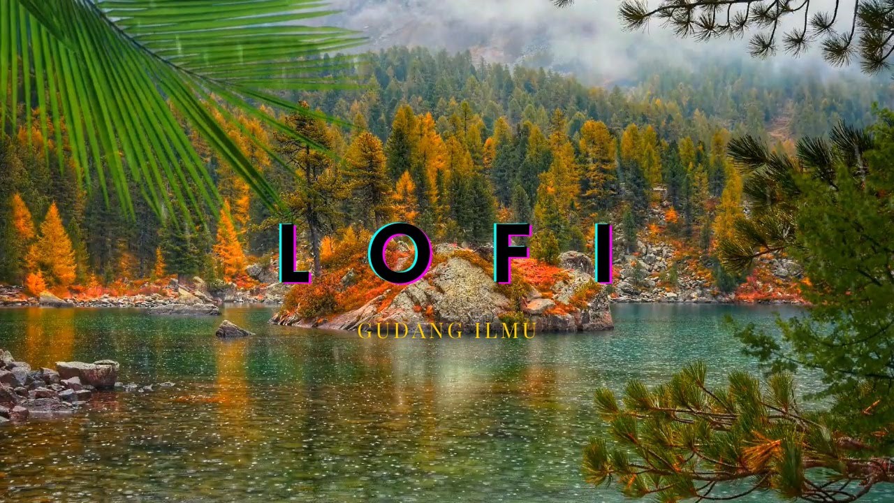 LOFI [GI] - Rainy day and relax - YouTube