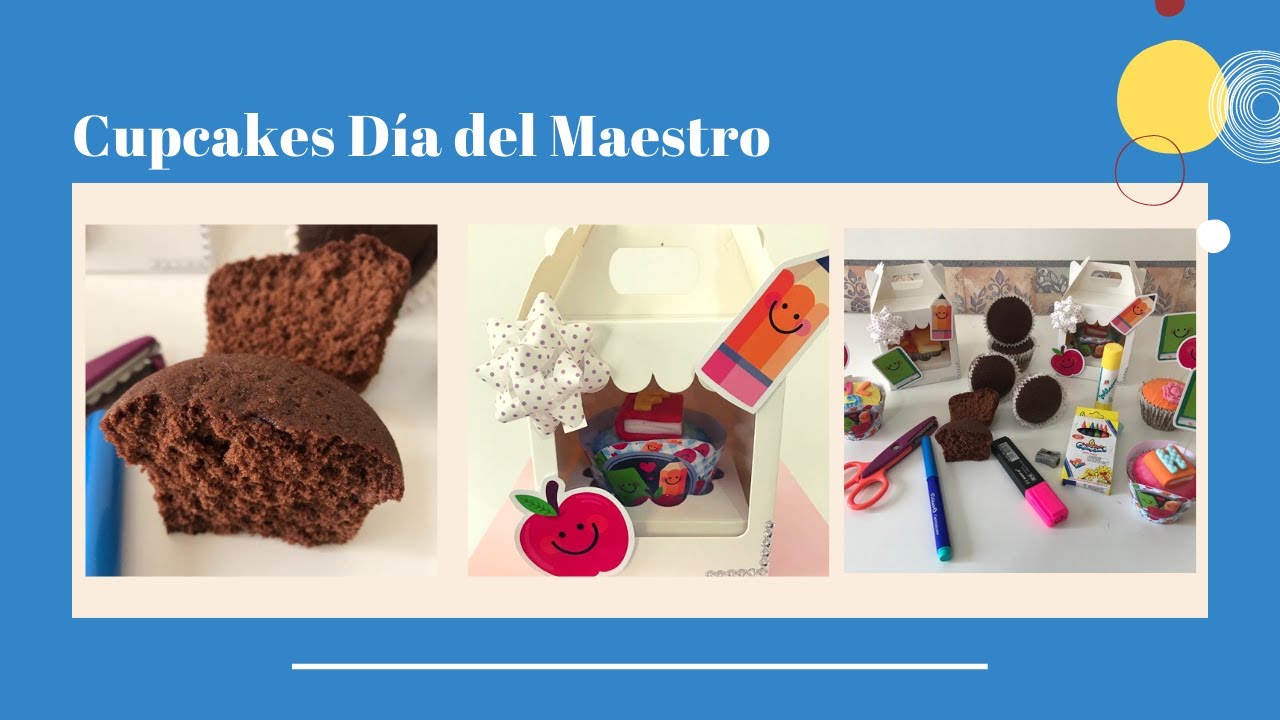 Cupcakes para el Día del Maestro - YouTube