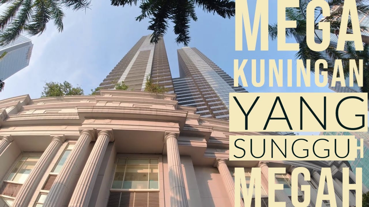 Mega Kuningan, Jakarta Selatan: Sebuah Karya Streetview - YouTube