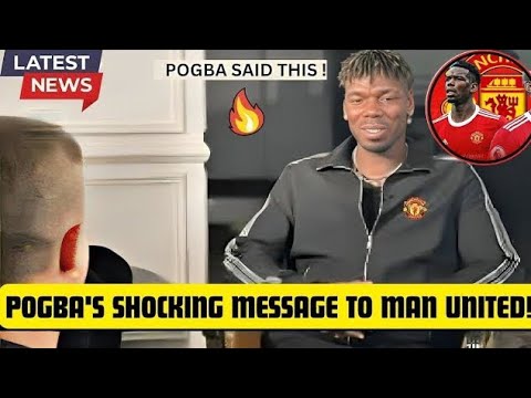 PAUL POGBA SPEAKS OUT AFTER SHOCK MANCHESTER UNITED RETURN! - YouTube