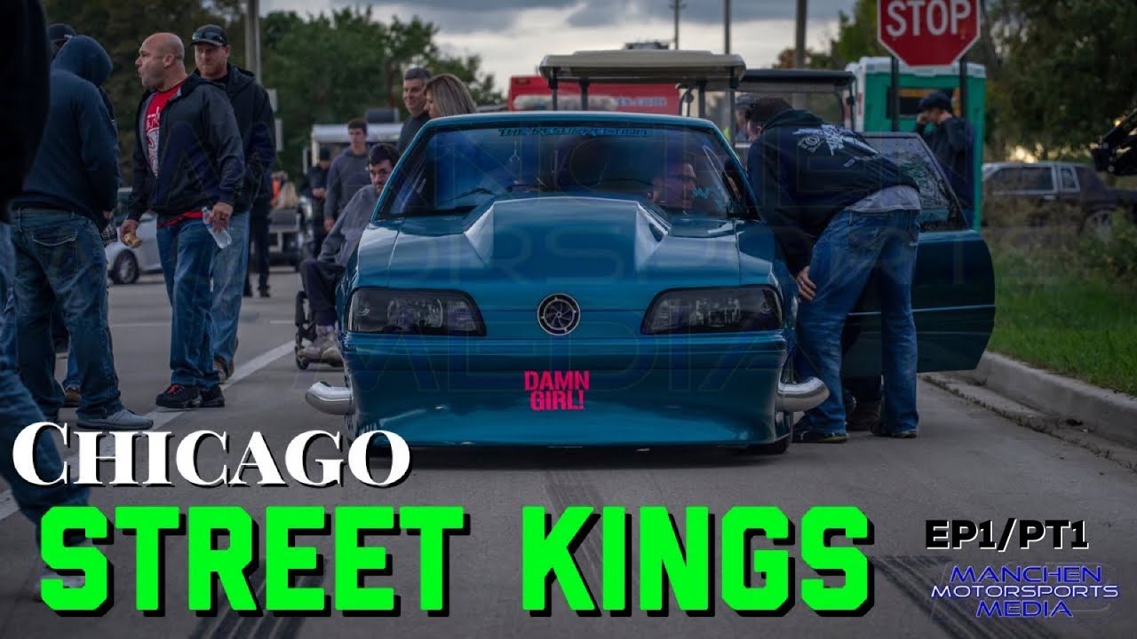 CHICAGO STREET KINGS STREET RACING EP1 PT1 - YouTube