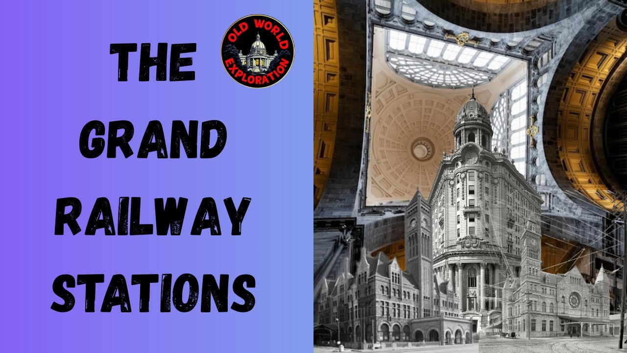 The Grand Railway Stations - YouTube