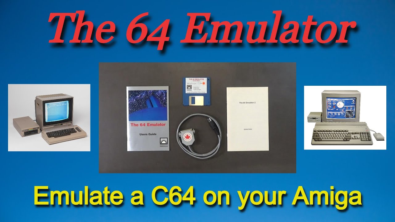 The 64 Emulator for Amiga computers - YouTube