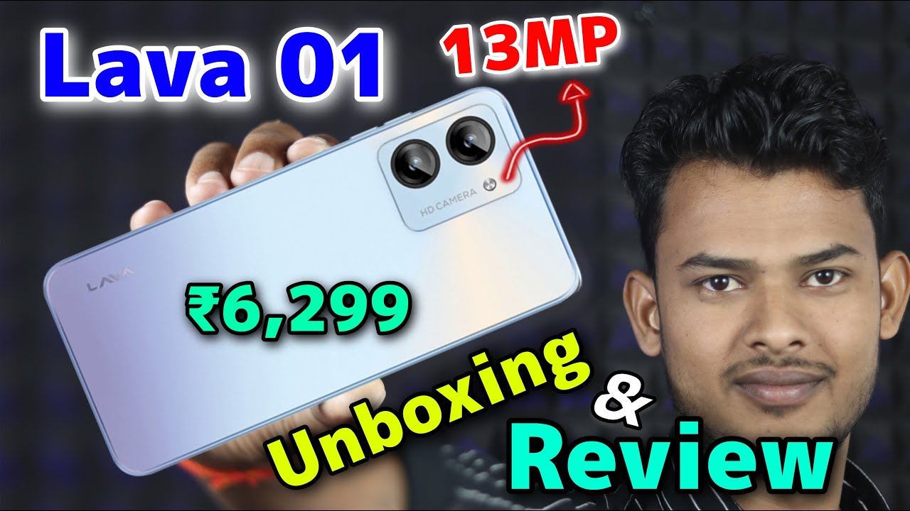 Lava 01 Unboxing And Review || Lava 01 Just ₹6299 ⚡⚡ - YouTube