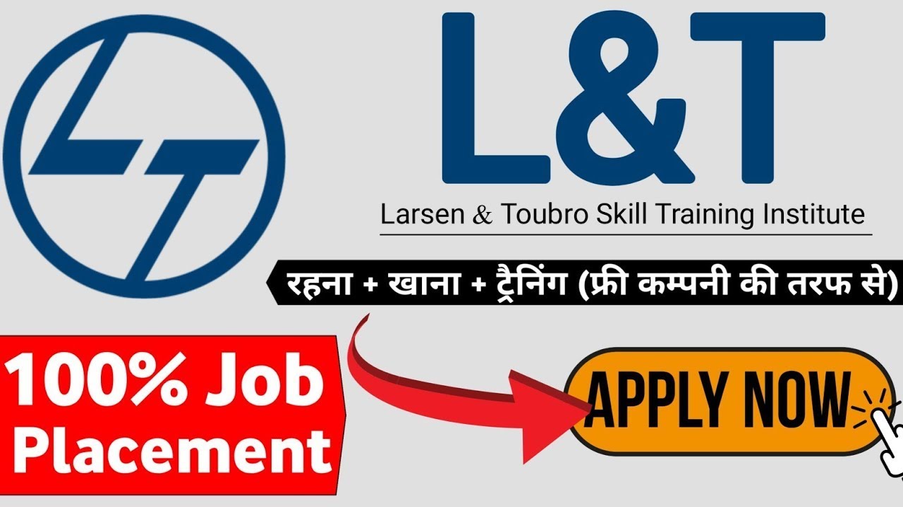 L&T CSTI Training 2022 | CSTI Training 2022 | Recruitment 2022 | L&T ...