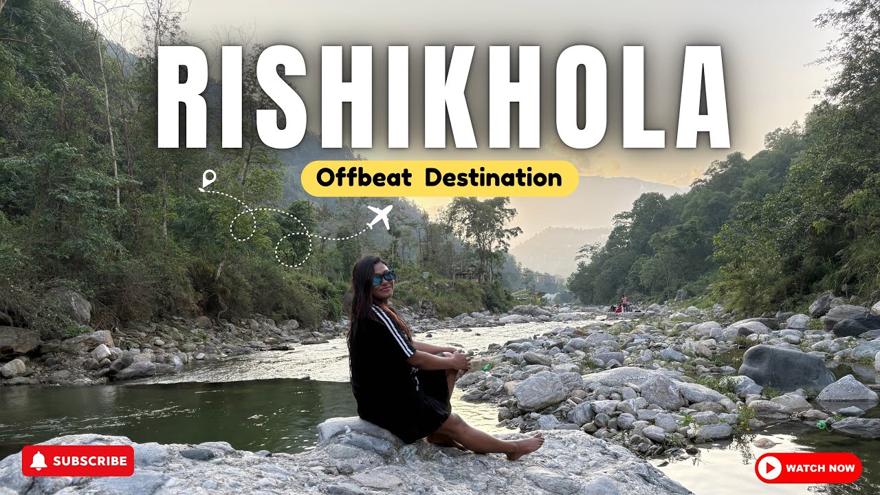 Rishikhola || Aritar Lake||Mankhim View Point || Rishi River Resort ...