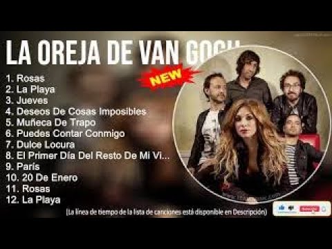 La Oreja De Van Gogh Greatest Hits ~ Top 10 Best Songs ~ Greatest Hits ...