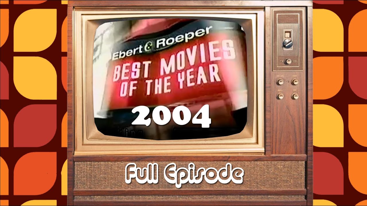 Ebert & Roeper: Best Movies of the Year (2004) - Spider-Man 2, Million ...