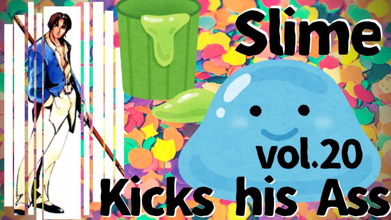 Slime kicks his Ass vol.20 - VS キム・スイル Kim Sue-il from Kizuna Encounter ...