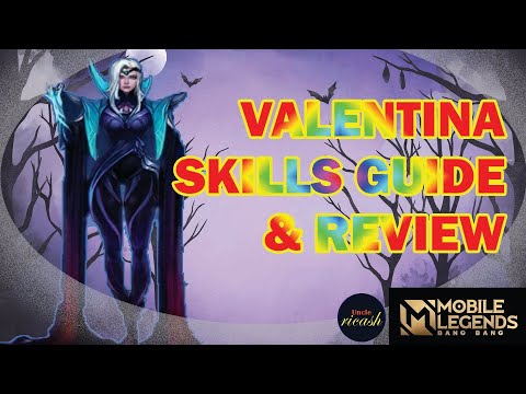 MLBB New Hero Valentina Skills Full Guide & Review | How to Use Valentina | MLBB | Mobile Legends