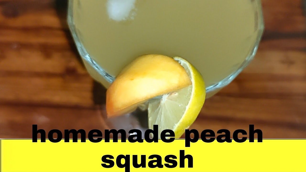 homemade peach squash/ how to make peach squash at home / food forest ...