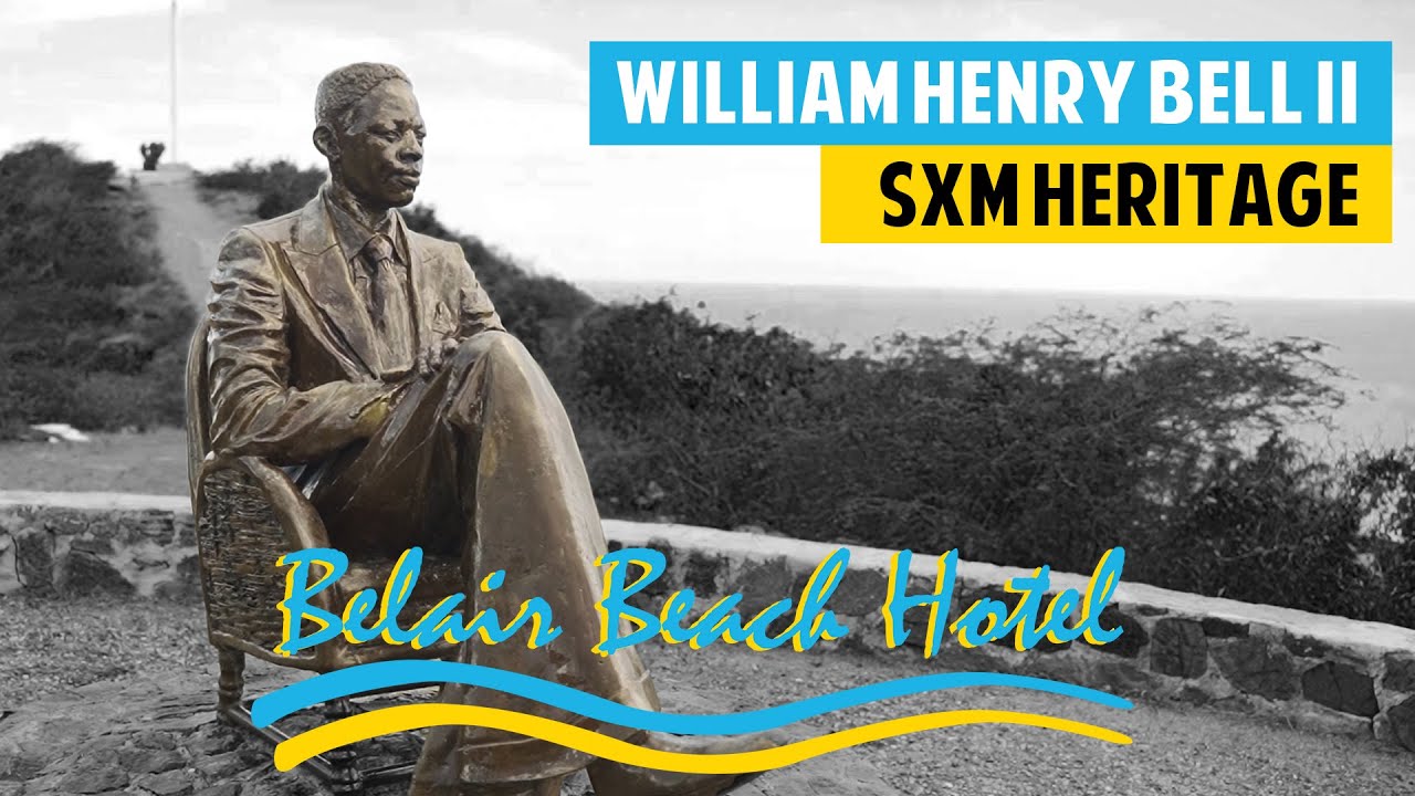 Mr. William Henry Bell II | Sint Maarten heritage by Belair Beach Hotel ...