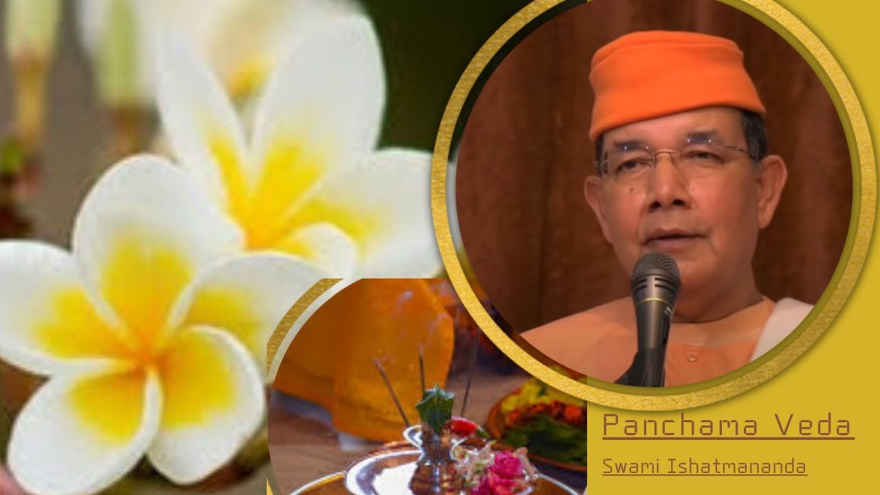 Panchama Veda 315 : Monastics and Householders - YouTube